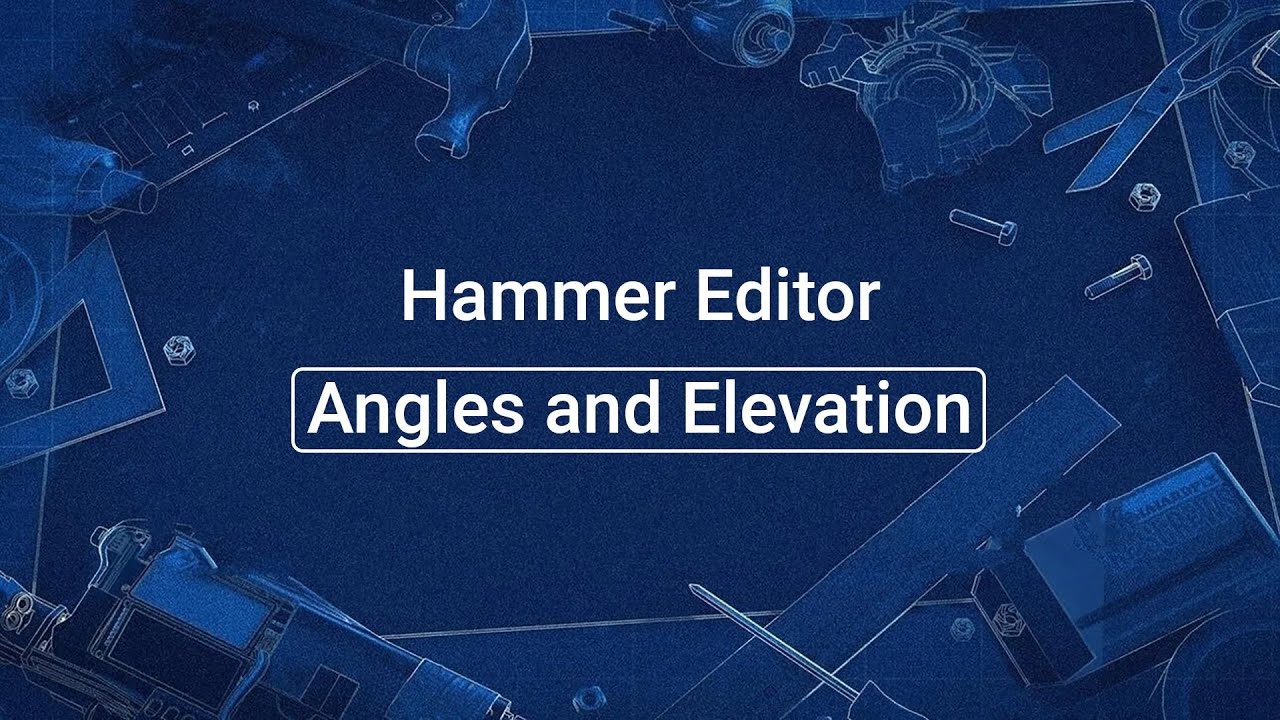 Source 2 101 - Hammer Crash Course #2 : Angles and elevation - YouTube