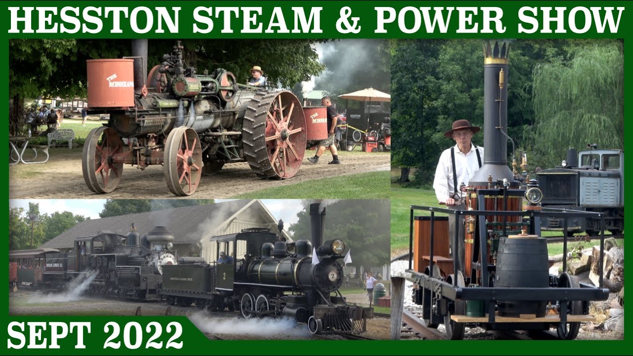 Hesston Steam & Power Show 2022 - YouTube