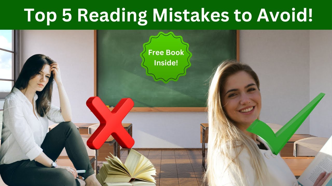 Top 5 Mistakes Adults Make When Learning to Read (And How to Avoid Them ...