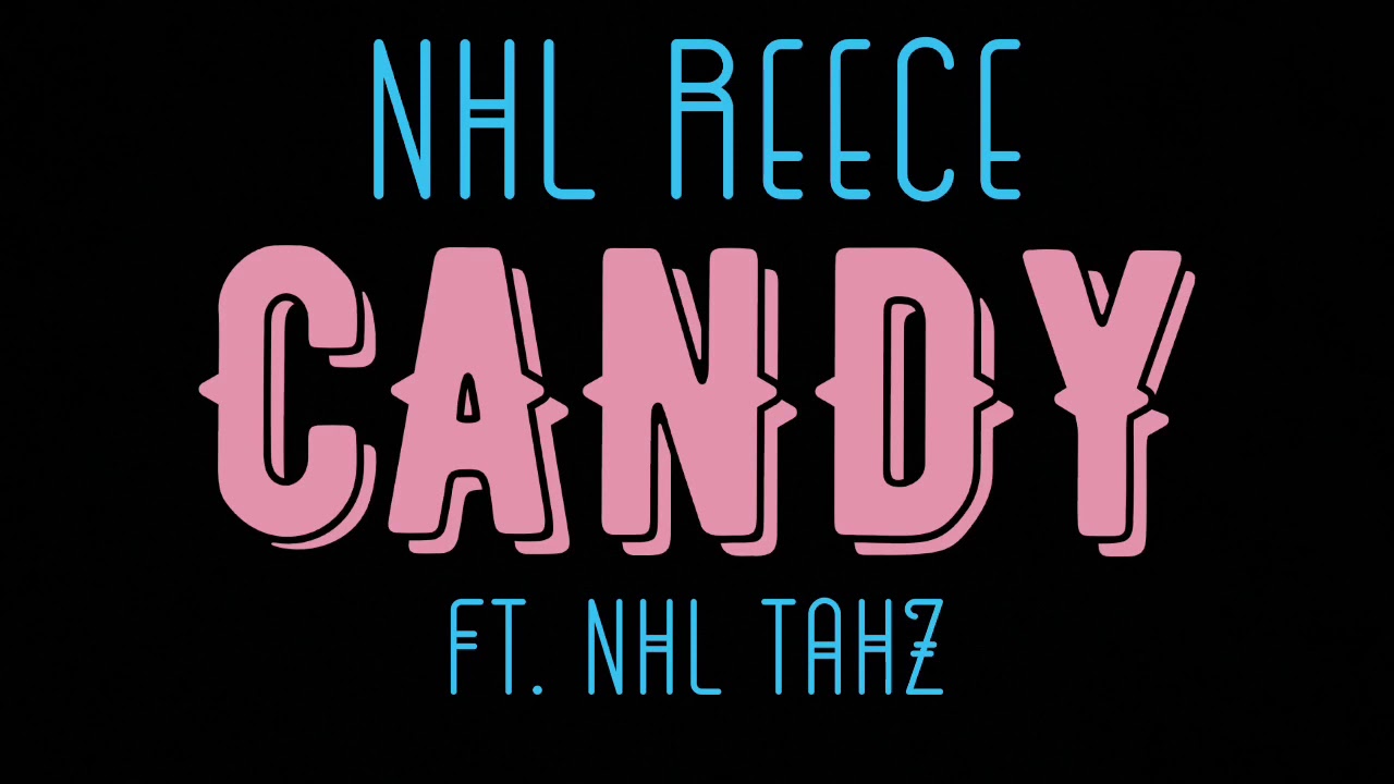 NHL Reece - "Candy" Feat. NHL Tahz (Official Audio) | Radio Edit - YouTube