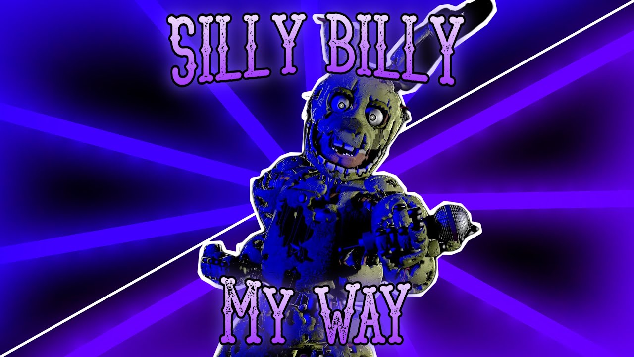 FNF Hit Single Real: SILLY BILLY lyrics but springtrap / SFM short ...