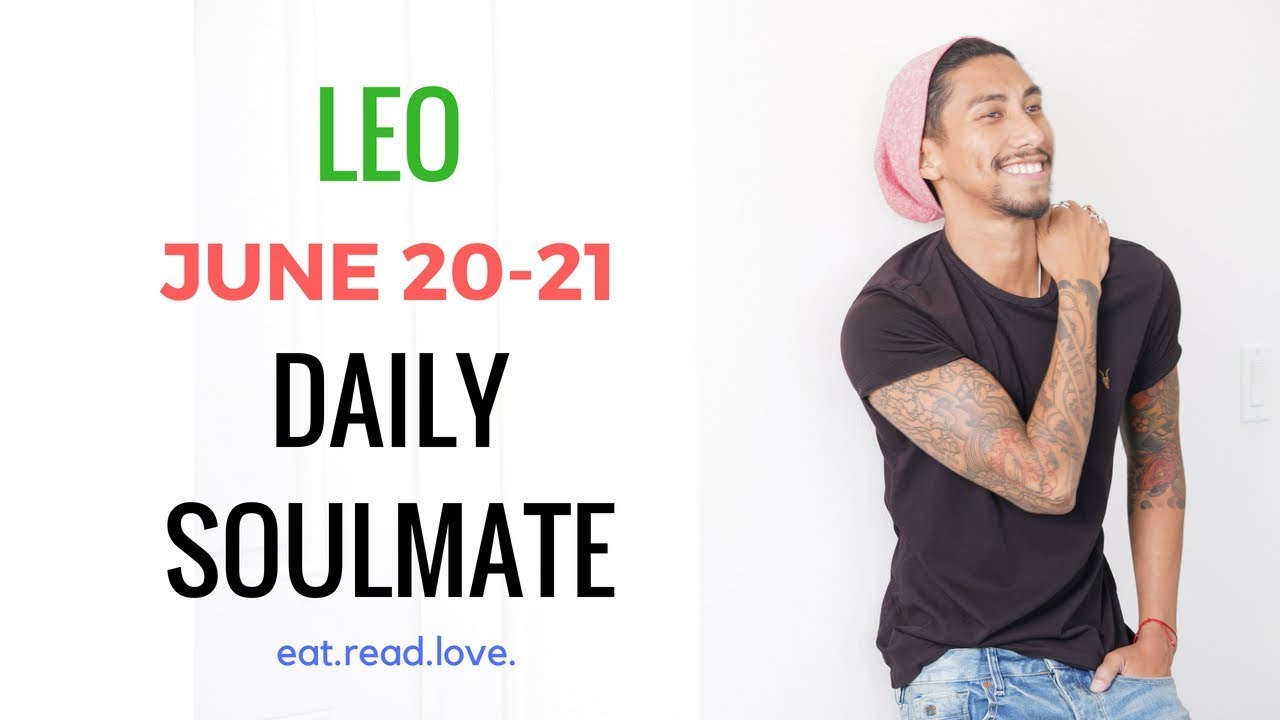 LEO SOULMATE “WHAT ARE THEY HIDING?” JUNE 20 21 DAILY LOVE TAROT ...