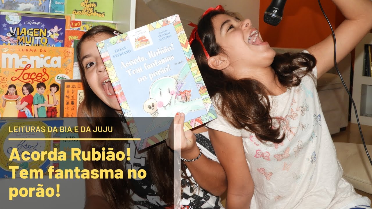 Leitura: "Acorda Rubião! Tem fantasma no porão! - YouTube