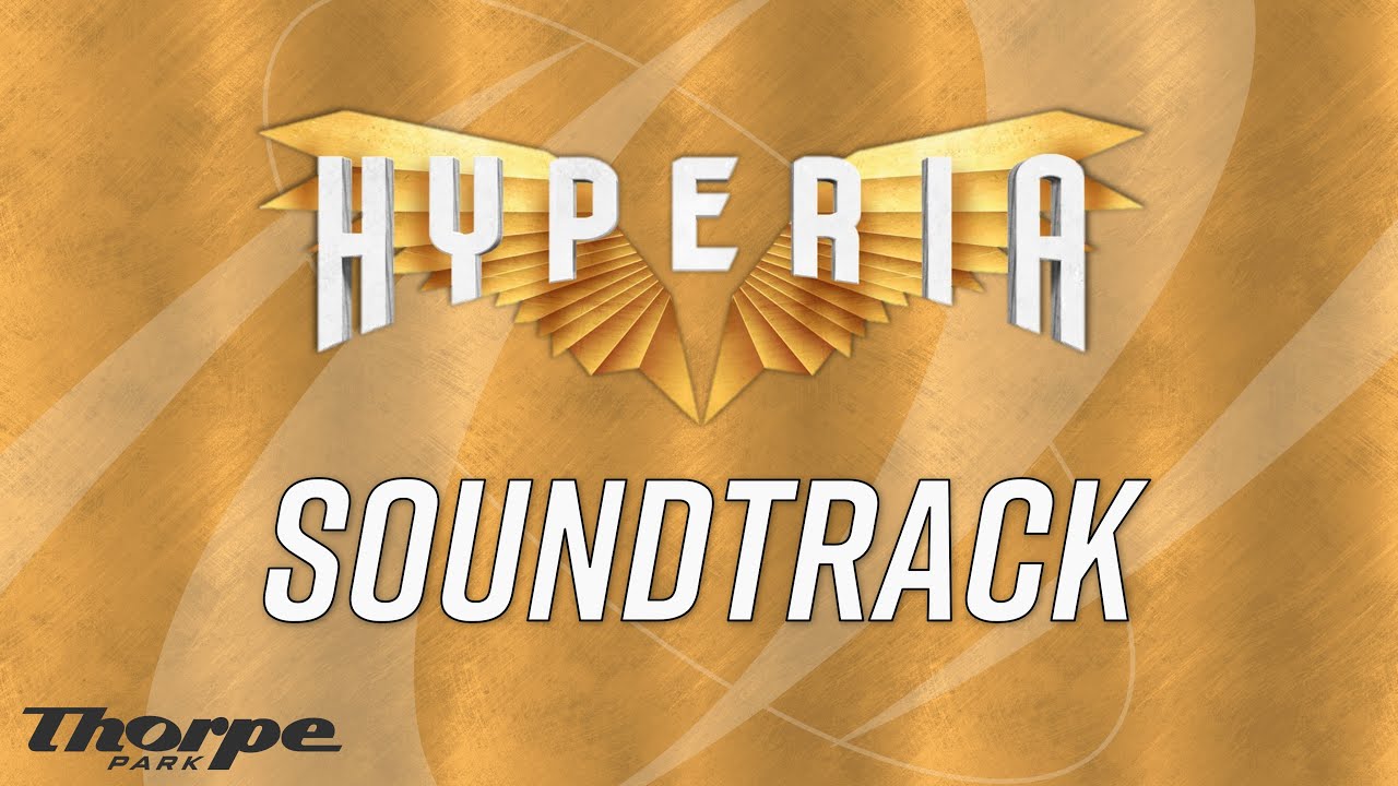 Thorpe Park - Hyperia Soundtrack - YouTube