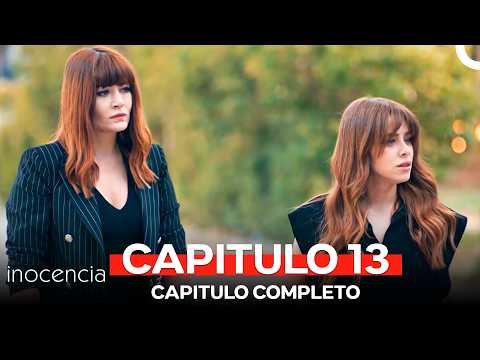 Inocencia Capitulo 13 (FINAL) (Doblado en Español)
