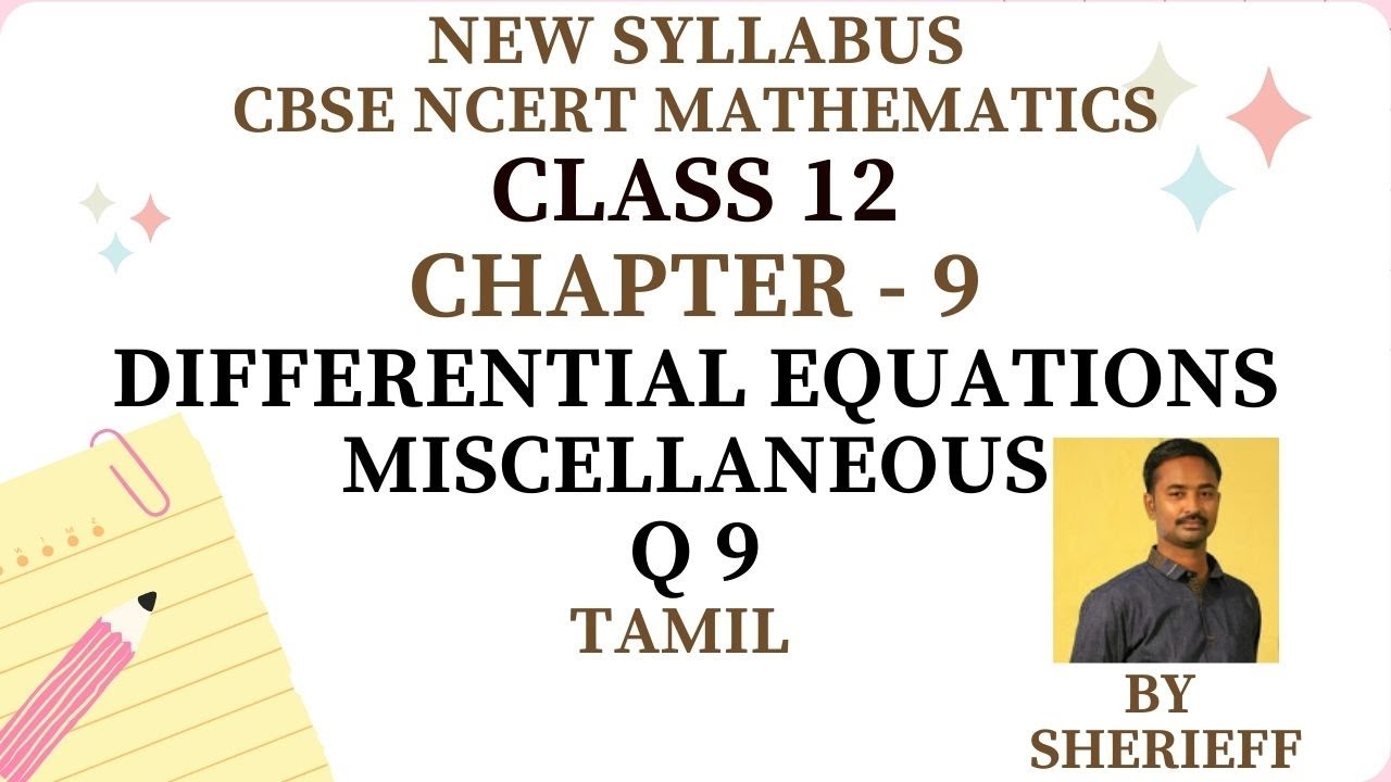 CLASS 12 | Q 9 | MISCELLANEOUS | CHAPTER 9 | DIFFERENTIAL EQUATIONS ...