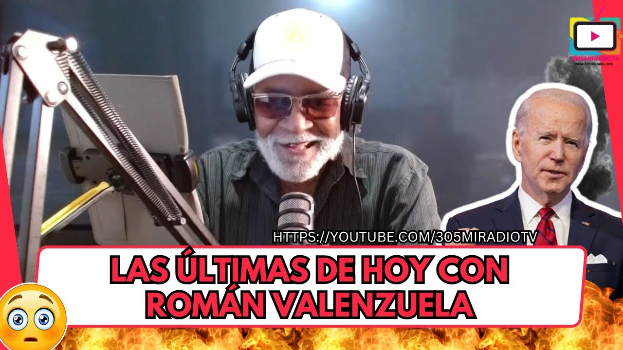 ¡Impactantes noticias de hoy con ROMÁN VALENZUELA! - YouTube