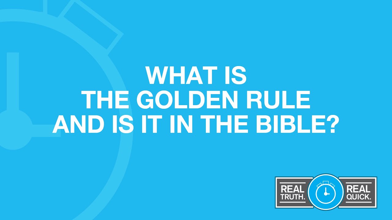 What Is The Golden Rule And Is It In The Bible YouTube what-is-the-golden-rule-and-is-it-in-the-bible-youtube