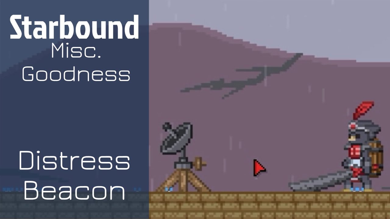 Starbound - Distress Beacon - YouTube