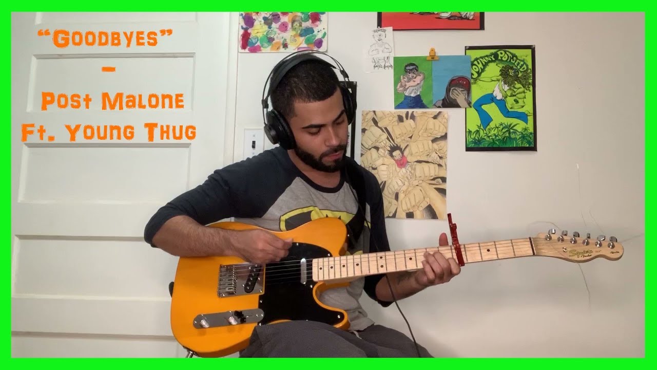 "Goodbyes" - Post Malone (Electric Guitar Cover) - YouTube