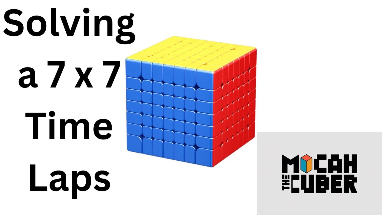 Solving a 7 X 7 (Time Lapse) - YouTube