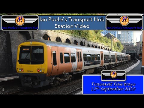 Trains at Five Ways station (12th September 2020) - YouTube