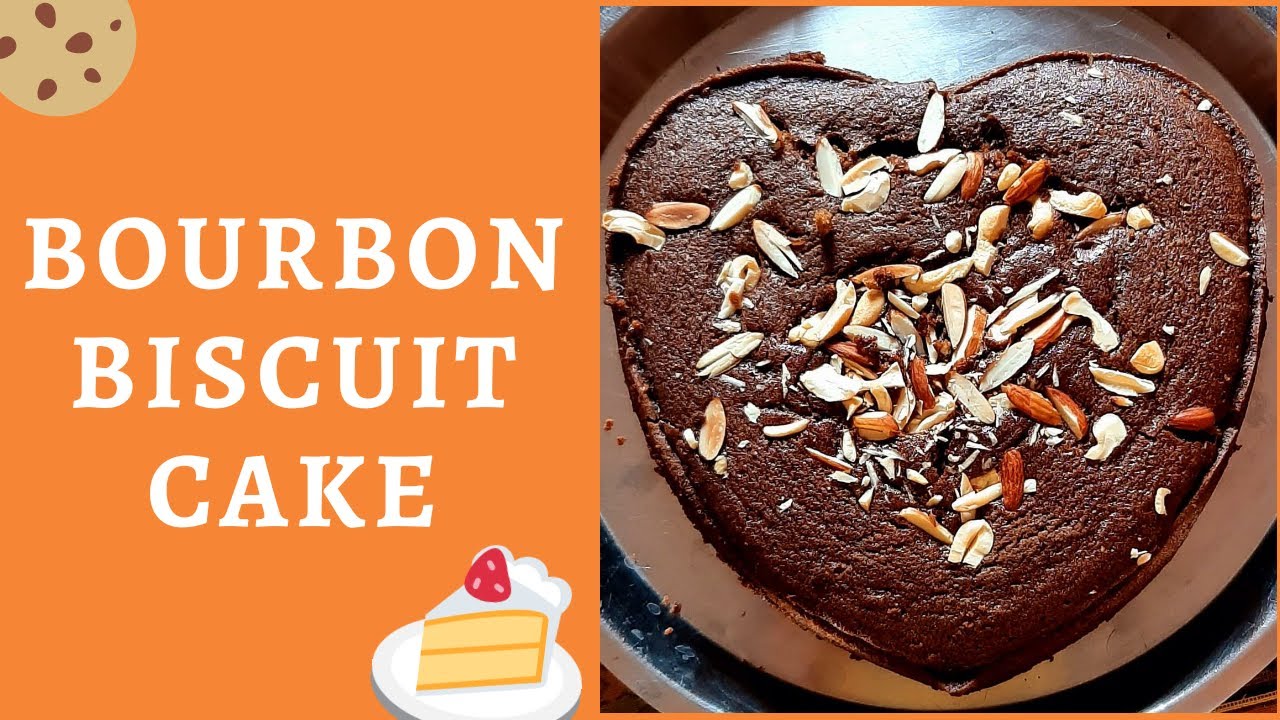 BOURBON Biscuit Cake - YouTube