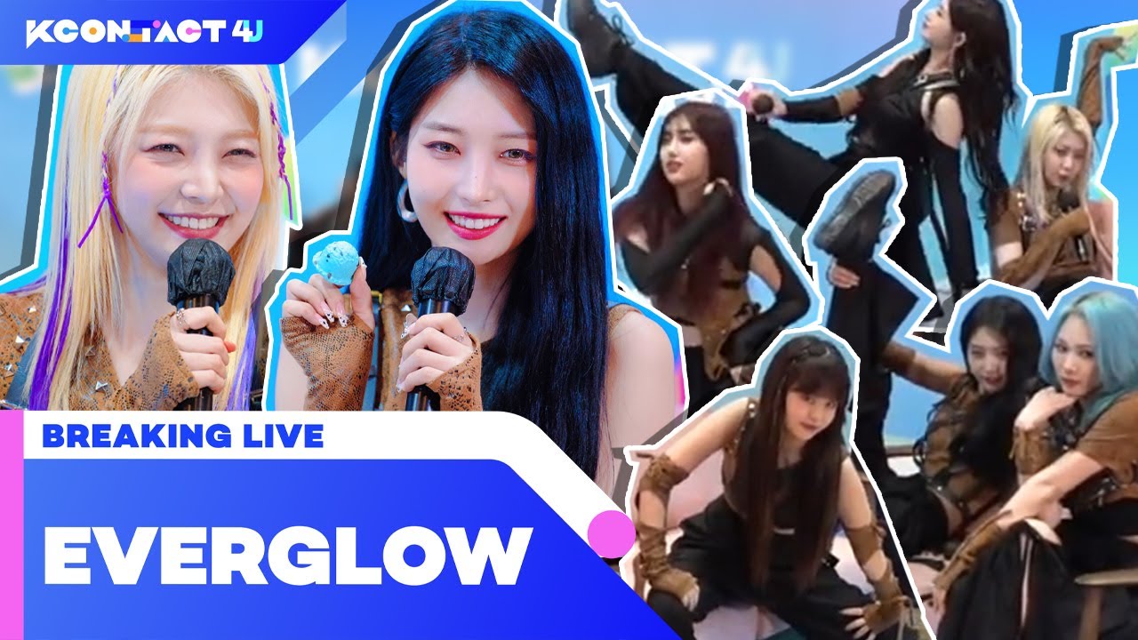 [KCON:TACT 4 U] EVERGLOW(에버글로우)｜BREAKING LIVE - YouTube