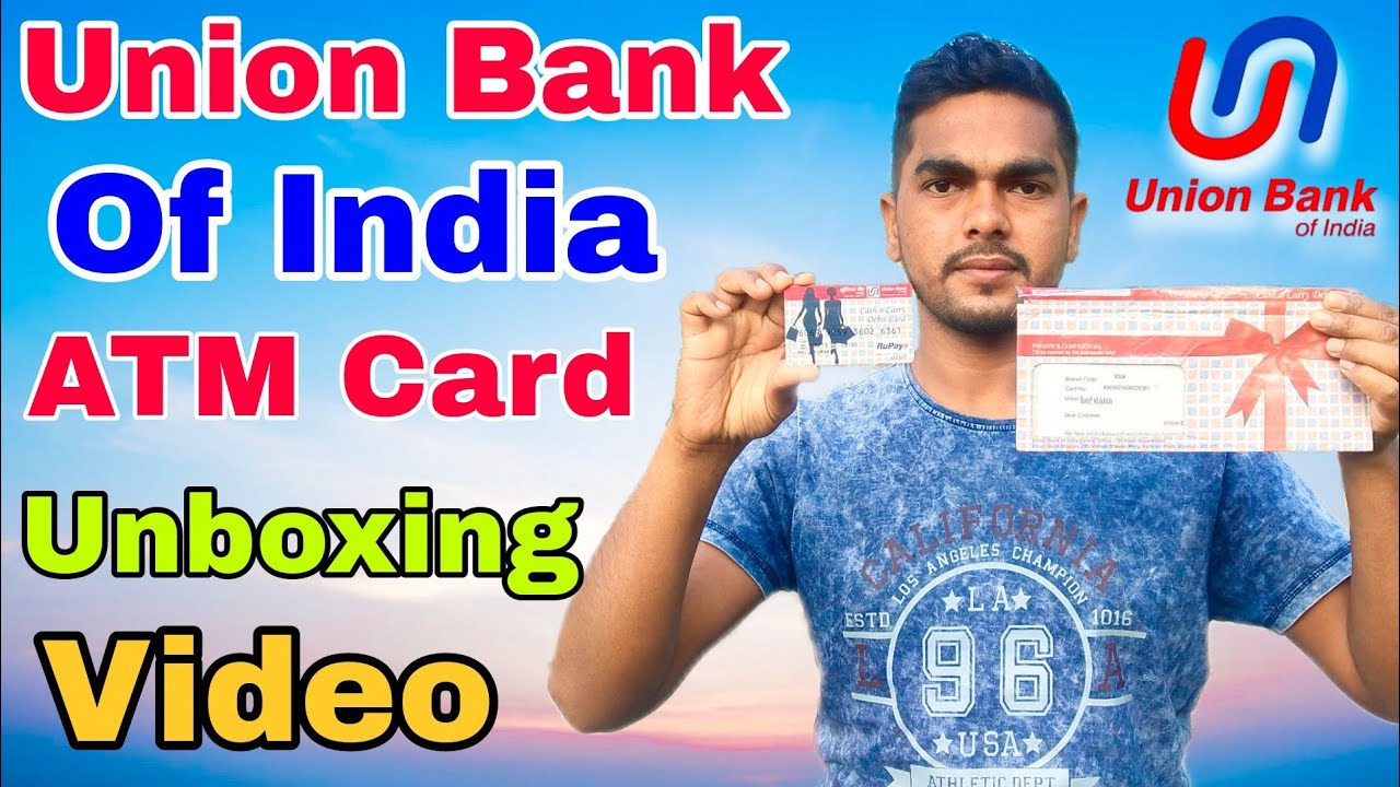 Union Bank Of India ATM Card Unboxing Video ! Union Bank Debit Card ...