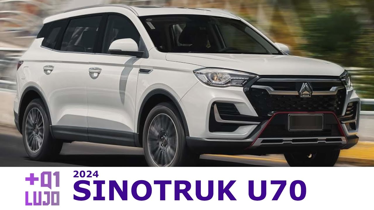 Sinotruk U70 2024: precio, mantenimiento, garantía y más | MASQ1LUJO - YouTube