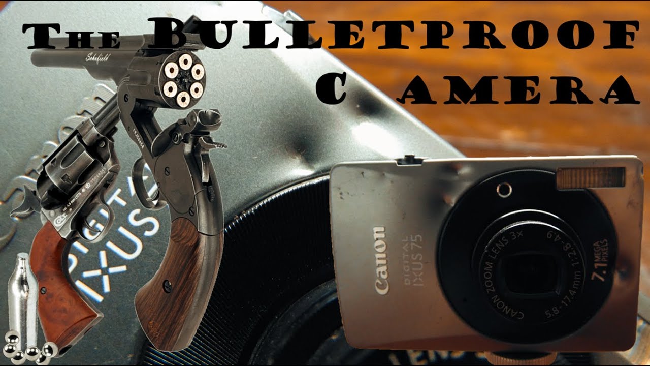 The Bulletproof Camera - My Old Canon Camera - YouTube