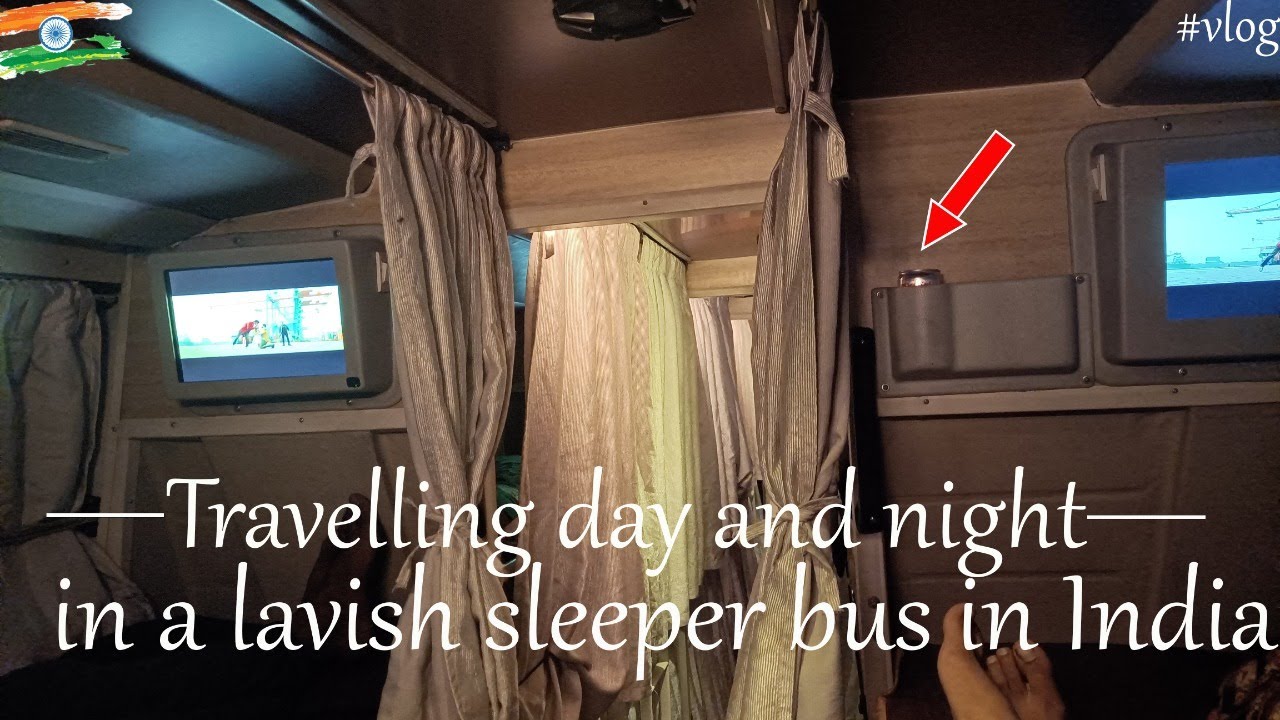 Experience the SLEEPER BUS journey in India with me!! Indian sleeper ...