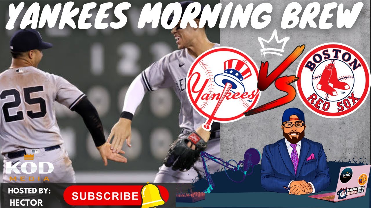 Yankees Sweep Red Sox - Aaron Judge - YANKEES MORNING BREW - YANKEES ...