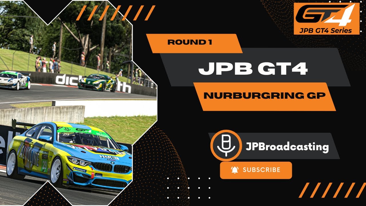 JPB GT4 Championship Round 1 Season 4 From Nurburgring GP Layout - YouTube