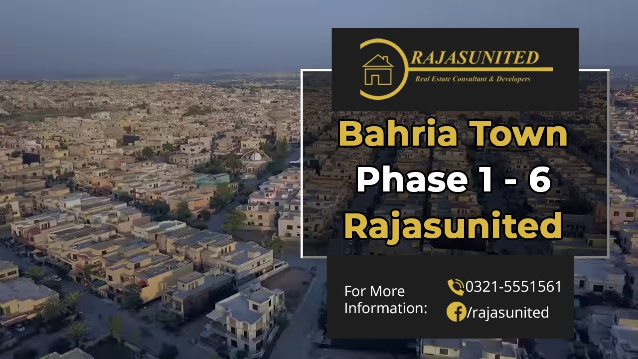 Bahria Town Phase 1 - 6 | Rawalpindi | Islamabad | Rajasunited - YouTube