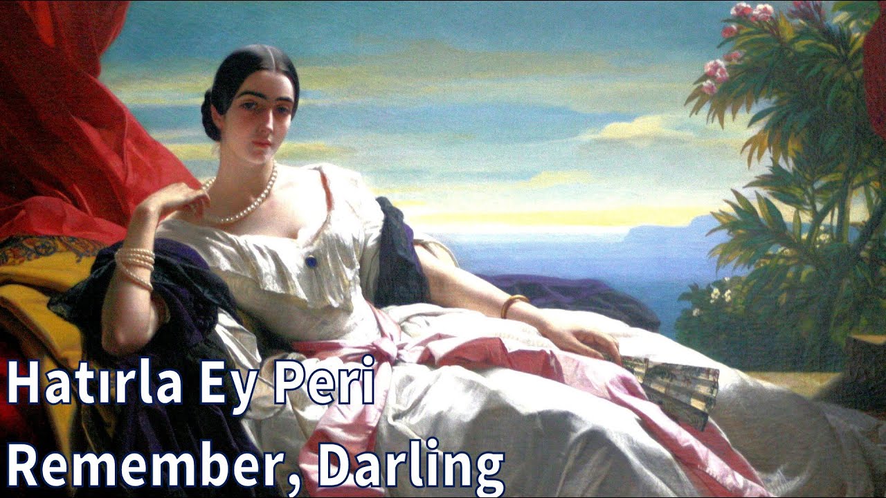 Hatırla Ey Peri (Remember, Darling) [Cover] - YouTube