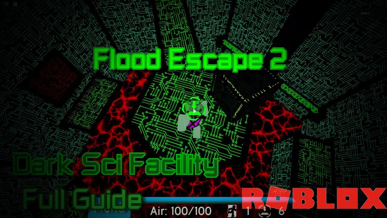 How to beat Dark Sci Facility in FE2: FULL GUIDE | Flood Escape 2 - YouTube