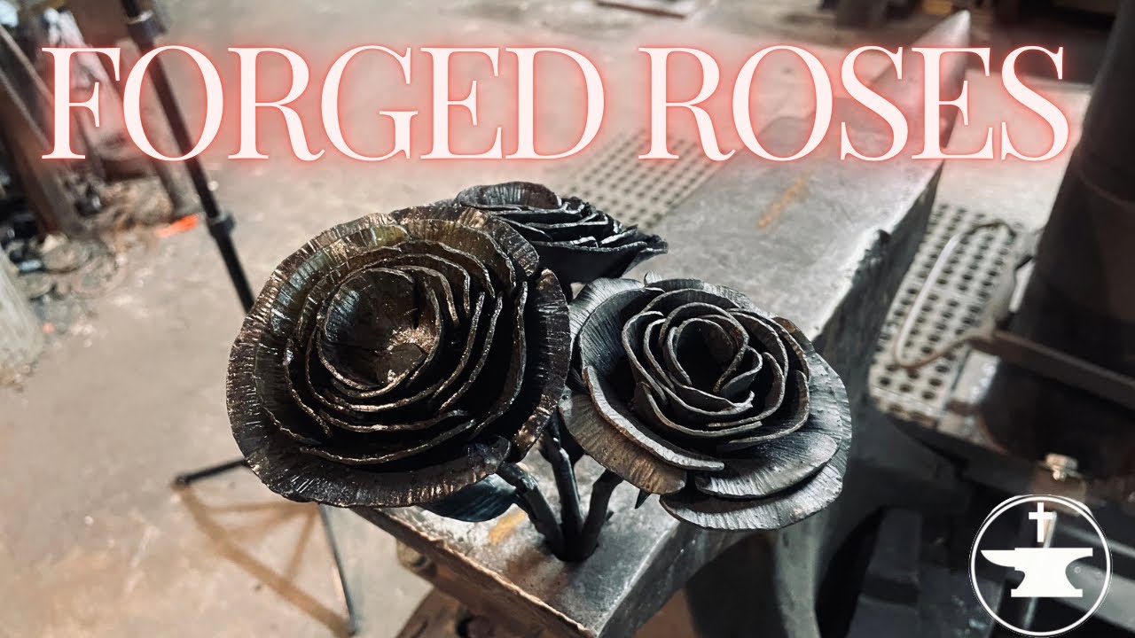 Forging Roses for Mother’s Day - YouTube