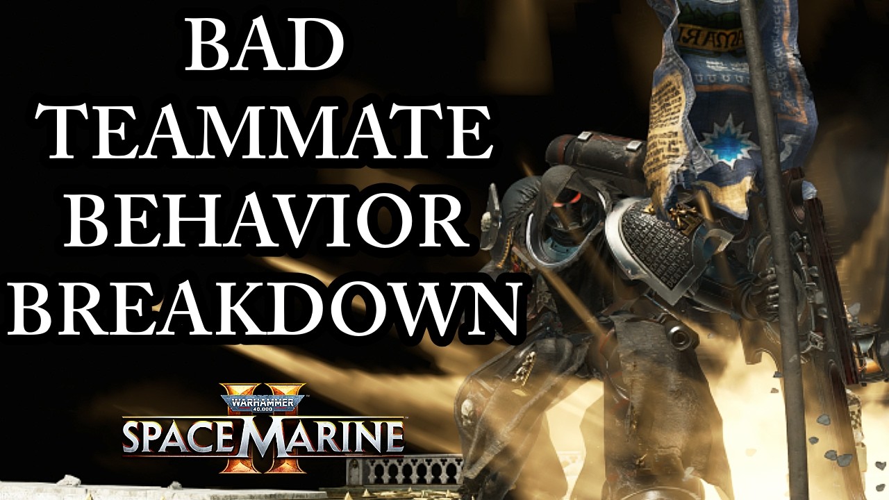 HOW BAD TEAMMATES RUIN THE GAME! (Space Marine 2 Discussion) Patch 11.2 ...
