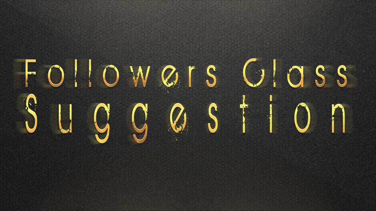 Followers Class Suggestion! (Stream Game!) - YouTube