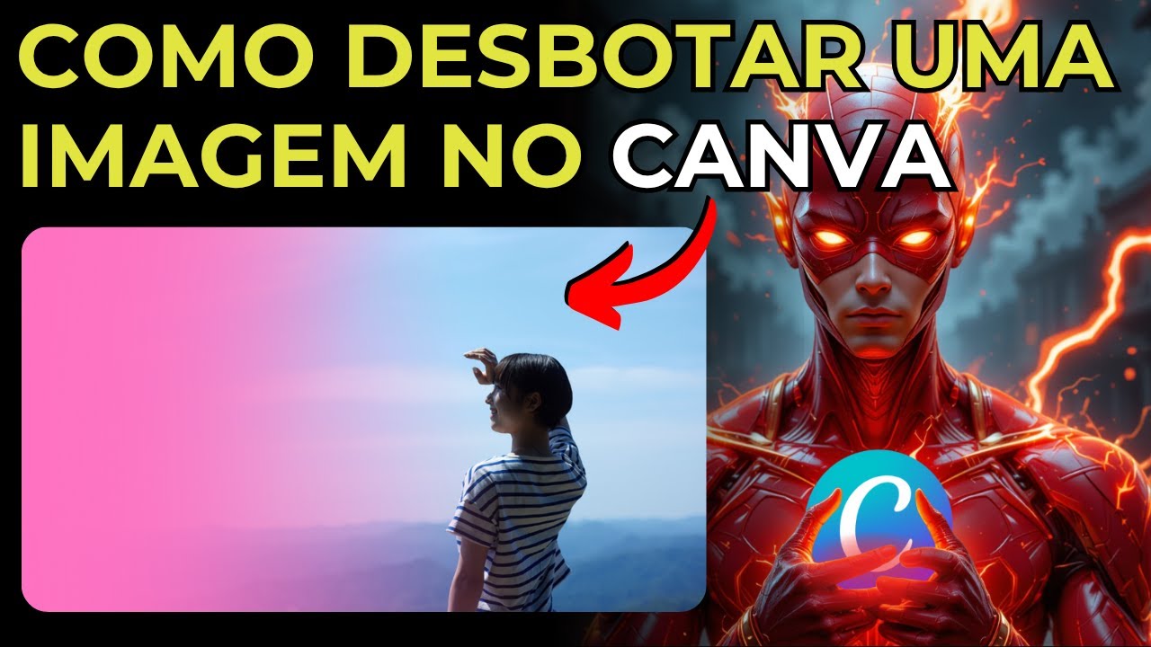 Como DESBOTAR UMA IMAGEM no Canva | Ajuste para Qualquer Cor de Fundo ...