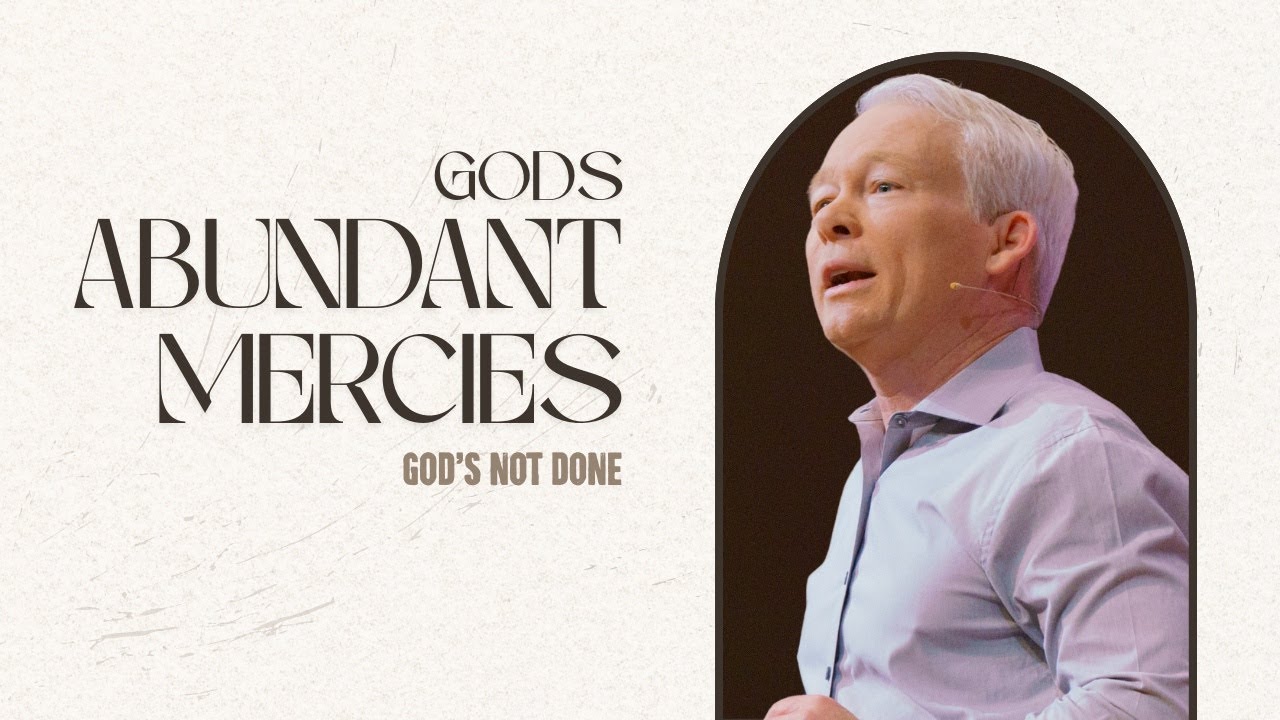 God's Abundant Mercies // Danny Forshee - YouTube