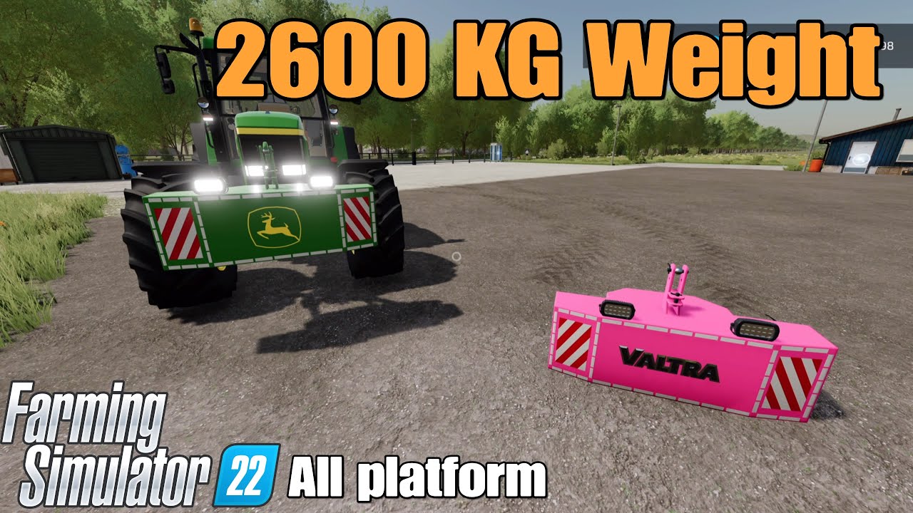2600 KG Weight / FS22 mod for all platforms - YouTube