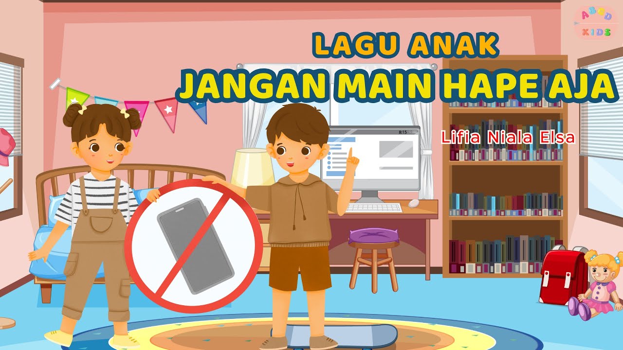 JANGAN MAIN HP AJA - LAGU ANAK - MASIH BOCIL JANGAN MAIN HP AJA - YouTube