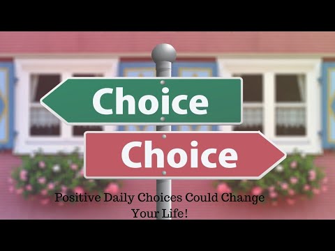 The Power of Daily Positive Choices - YouTube