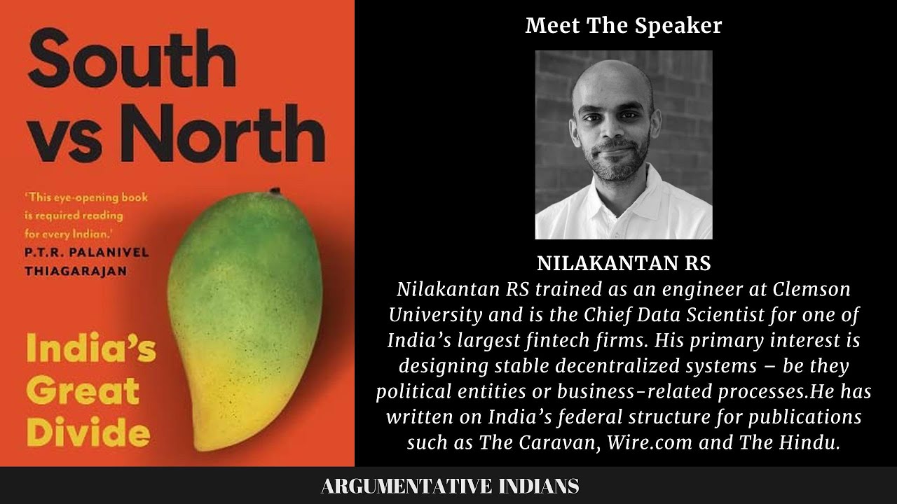 South vs North: India's Great Divide I Nilakantan R.S. - YouTube