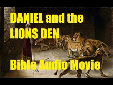 Book of Daniel: Chapter 6 - Daniel in the Lions' Den - YouTube
