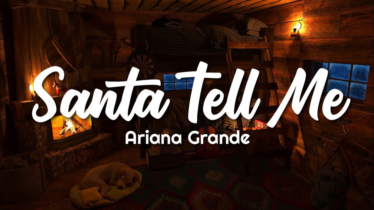 Ariana Grande – Santa Tell Me (Lyrics) - YouTube
