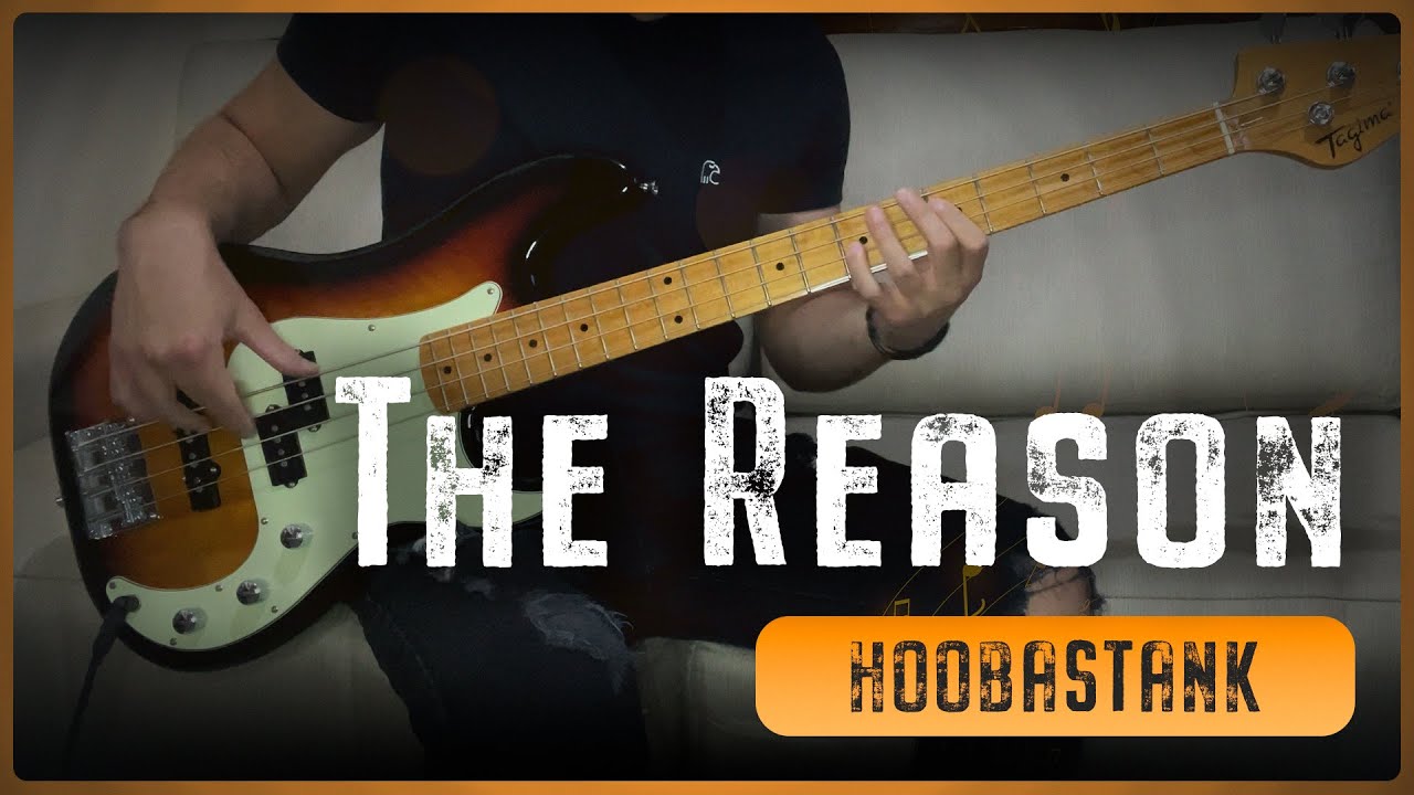 HOOBASTANK - The Reason (Bass Cover + Tabs) - YouTube
