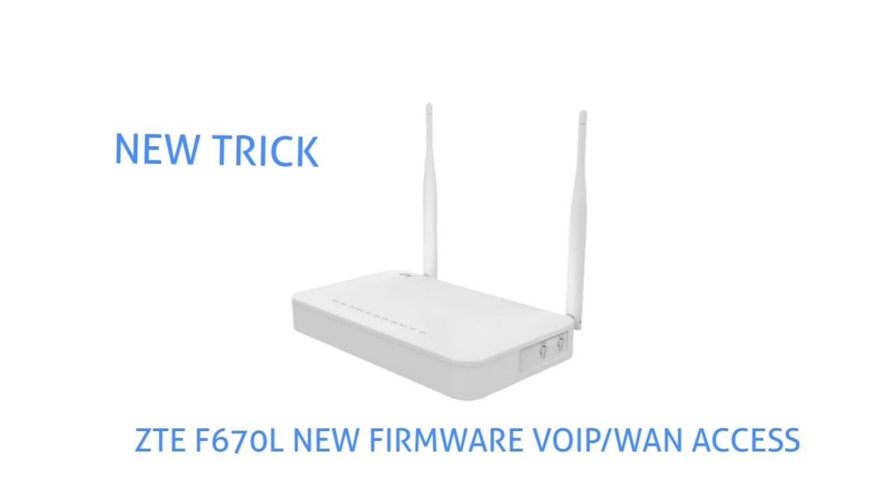 ZTE F670L New Firmware (v9.0.10P1N16b) Full Access 16b WAN/VOIP Unlock ...