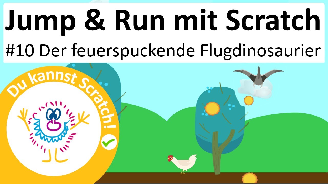 Jump & Run mit Scratch #10 – Der Feuerdino greift an, Scratch-Spiel ...