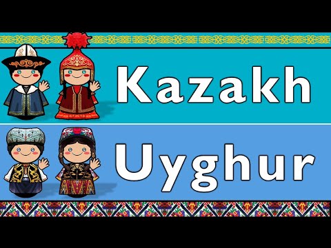 TURKIC: KAZAKH & UYGHUR