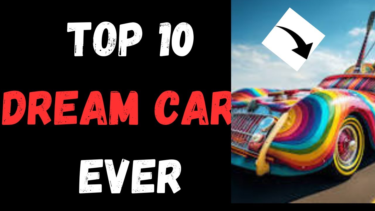 🔴top 10 dream cars ever in history - YouTube