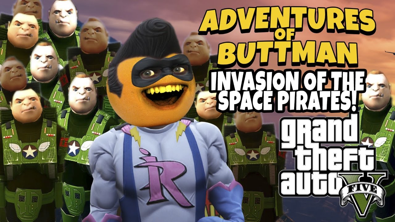 Adventures of Buttman #10: Invasion of the Space Pirates! (Annoying ...