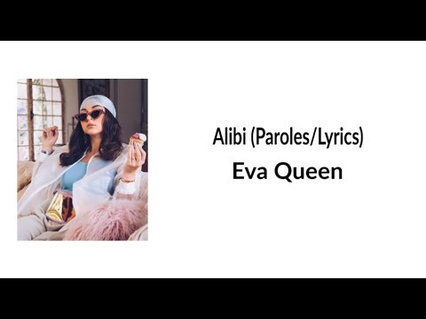 Eva - Alibi (Paroles/Lyrics) - YouTube