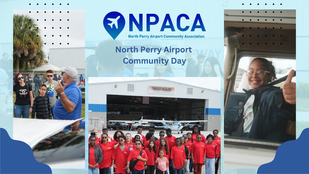 NPACA North Perry Airport Community Day - YouTube