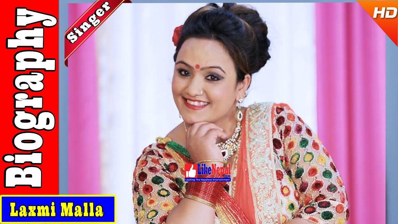 Laxmi Malla - Nepali Singer Biography Video, Songs - YouTube