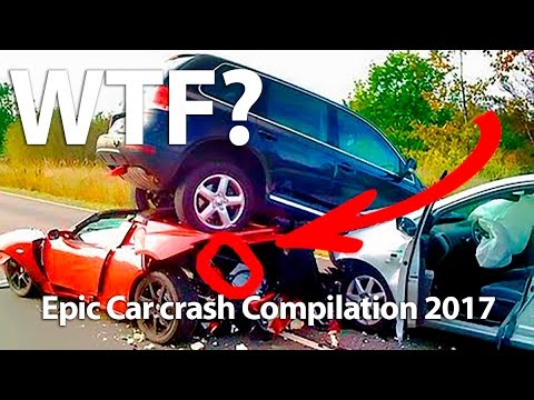 Epic Car crash Compilation 2017 - YouTube