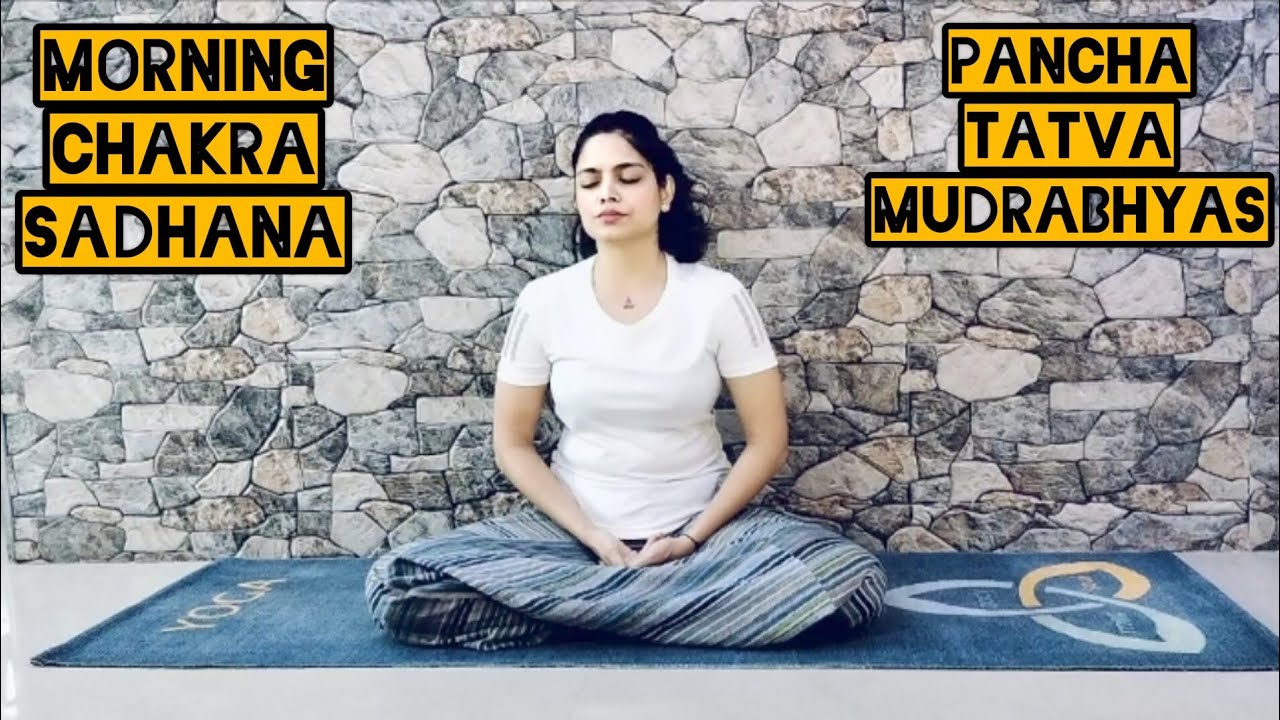 Morning Chakra Sadhana!!! - YouTube