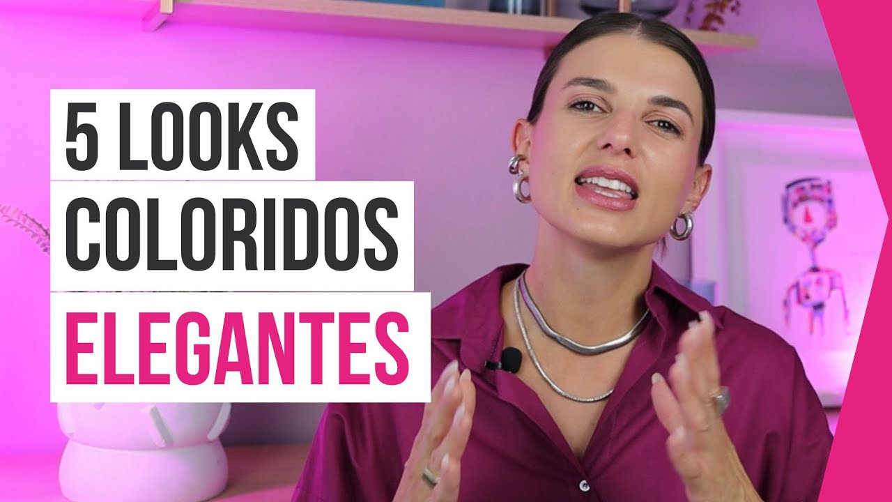 O segredo para montar looks coloridos com elegância. - YouTube